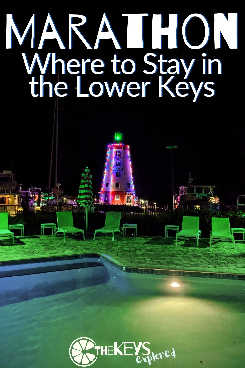 Fun Places to Stay Marathon and the Lower Keys - The Keys Explored
