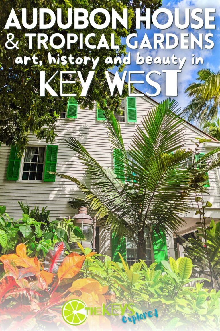 Visiting Audubon House and Tropical Gardens: Key West Must-see