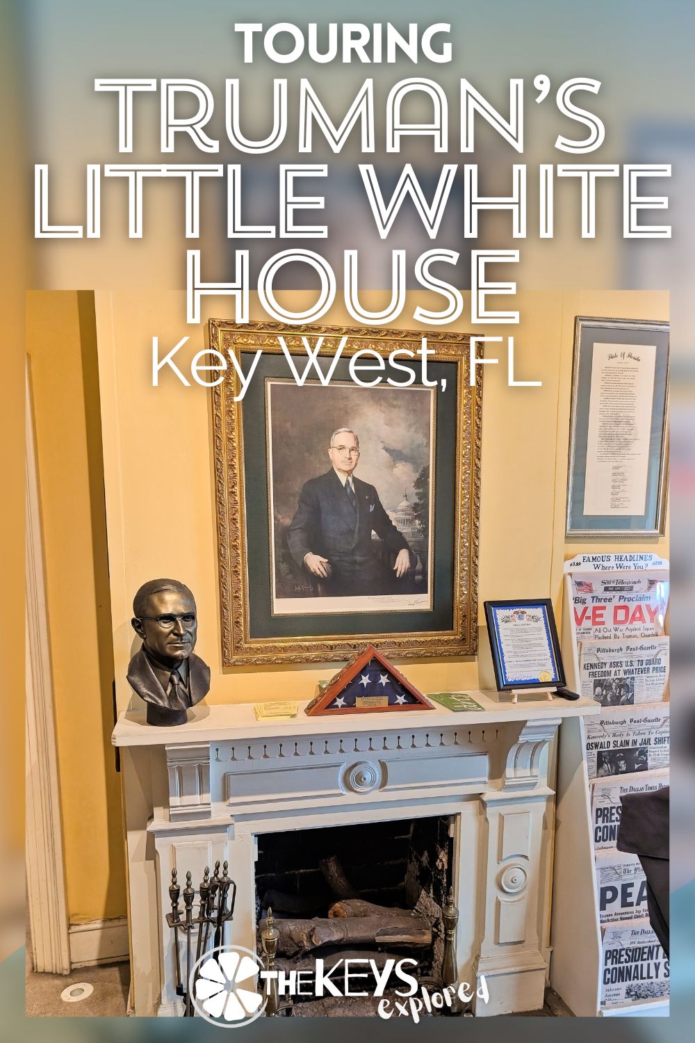 The Truman Little White House: Key West's Presidential Getaway
